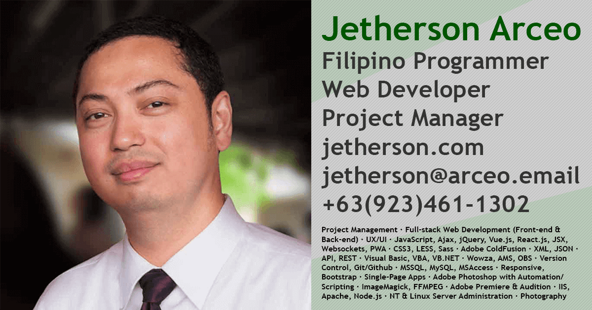 Jetherson Arceo: Project Manager / Coldfusion Developer